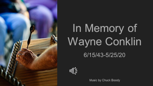 Wayne Conklin Memorial – 6/15/43-5/25/20